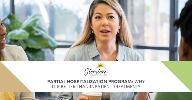 Partial Hospitalization Program: Why It's Better Than Inpatient Treatment?